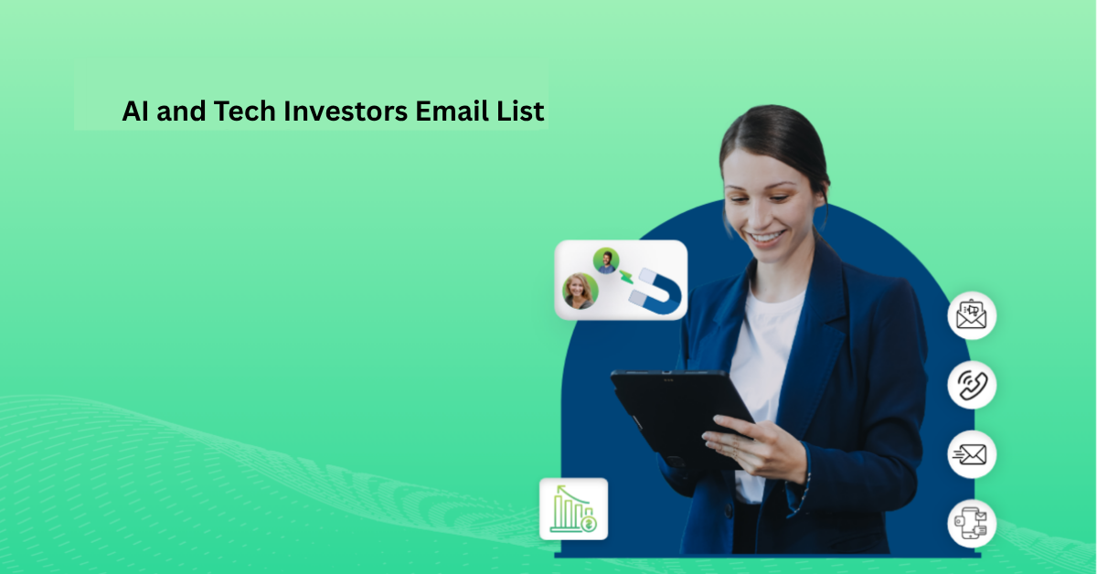 AI and Tech Investors Email List | Verified VC & Investors
